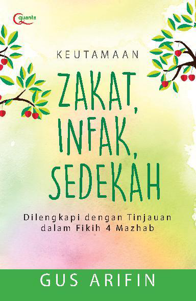 Buku KEUTAMAAN ZAKAT. INFAK.… - Gus Arifin | Mizanstore